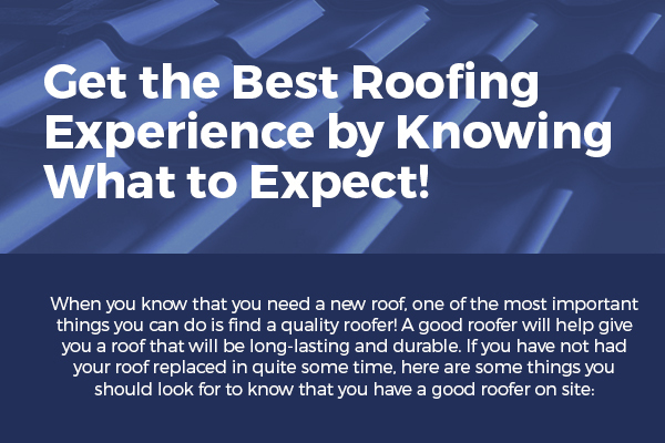 Get the Best Roofing Experience by Knowing What to Expect! [infographic ...